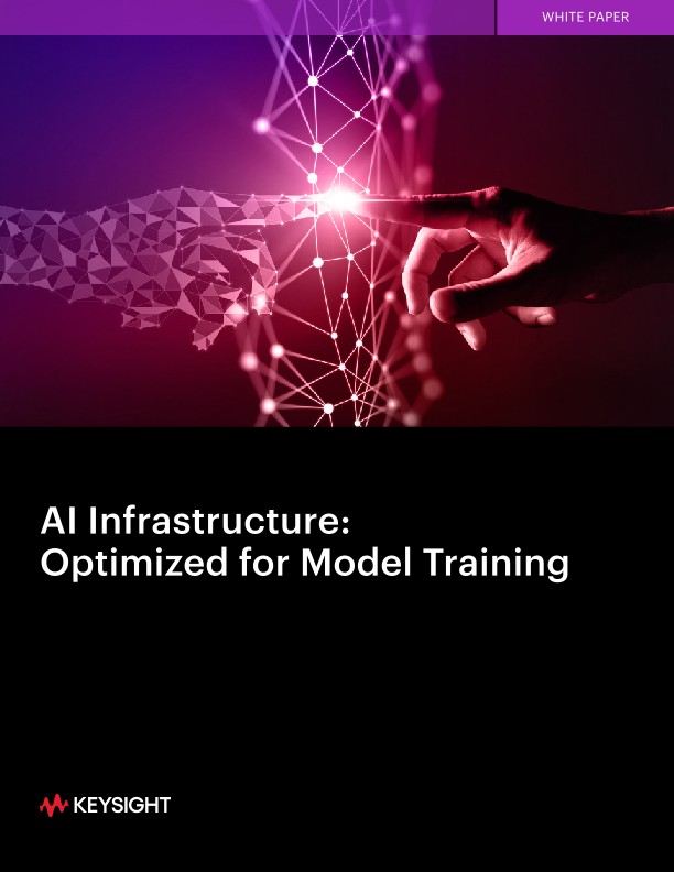 AI Infrastructure: Optimized for Model Training PDF Asset Page | Keysight